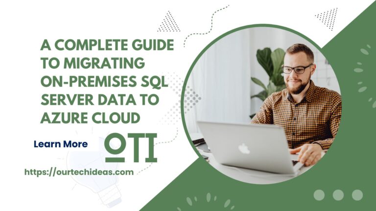 A Complete Guide To Migrating On Premises Sql Server Data To Azure